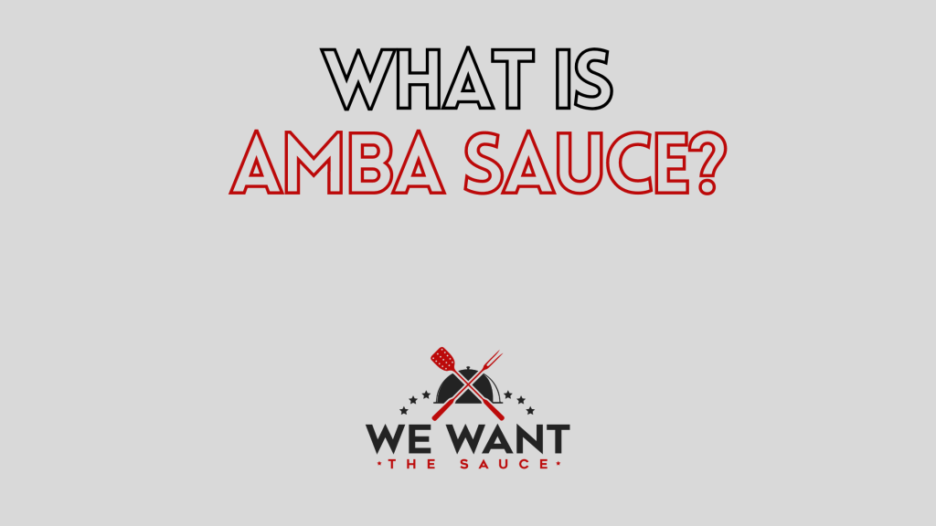 What Is Amba Sauce? ⋆ Plus My Go-To Recipe ⋆
